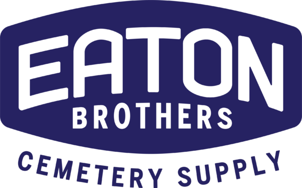 Cemetery Supplies and Burial Supplies | Eaton Brothers Cemetery Supply